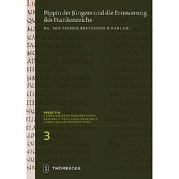 Pippin der J&uuml;ngere und die Erneuerung des Frankenreichs