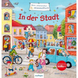 Esslinger Mein allererstes Wimmelbuch: In der Stadt