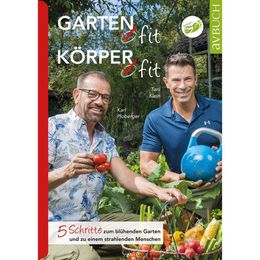 Garten fit - K&ouml;rper fit