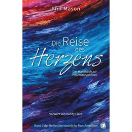 Die Reise des Herzens