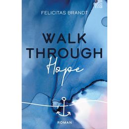 Walk through HOPE