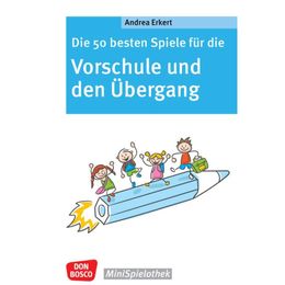 Die 50 besten Spiele f&uuml;r die Vorschule und den &Uuml;bergang