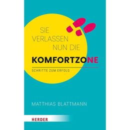 Sie verlassen nun die Komfortzone