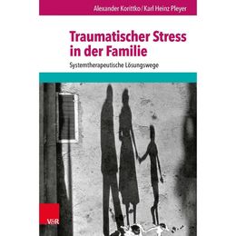 Traumatischer Stress in der Familie