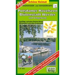 Radwander- und Wanderkarte Potsdamer Havelseen, Bl&uuml;tenstadt Werder und Umgebung ...