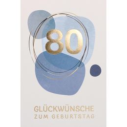 Geburtstagskarte zum 80. - Gl&uuml;ckw&uuml;nsche zum Geburtstag (6 St&uuml;ck)