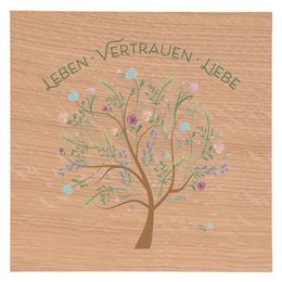 Holztafel aus Eiche - Leben, Vertrauen, Liebe