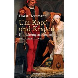 Um Kopf und Kragen