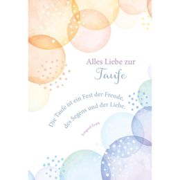 Gl&uuml;ckwunschkarte - Alles Liebe zur Taufe (6 St&uuml;ck)