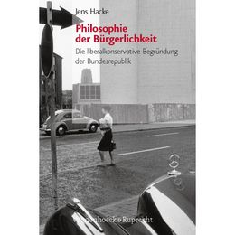 Philosophie der B&uuml;rgerlichkeit