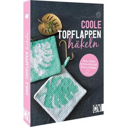 Christophorus Verlag Coole Topflappen h&auml;keln
