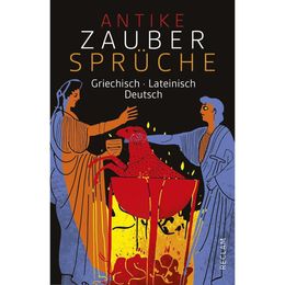 Antike Zauberspr&uuml;che