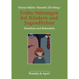 Fr&uuml;he St&ouml;rungen bei Kindern und Jugendlichen