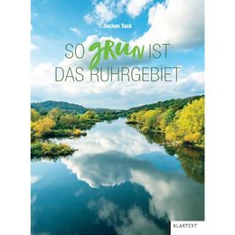 So gr&uuml;n ist das Ruhrgebiet