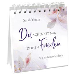 Du schenkst mir deinen Frieden - Aufstellbuch