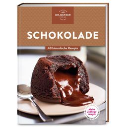 Dr. Oetker Meine Lieblingsrezepte: Schokolade