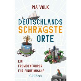 Deutschlands schr&auml;gste Orte