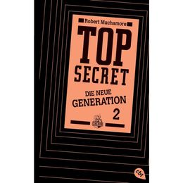 Top Secret. Die neue Generation 02. Die Intrige