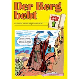Die Bibel im Bild 1. Der Berg bebt