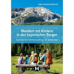 Wandern mit Kindern in den bayerischen Bergen