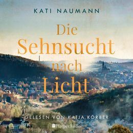 Die Sehnsucht nach Licht (ungek&uuml;rzt)