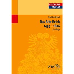 Das Alte Reich 1495 - 1806