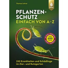 Pflanzenschutz einfach von A bis Z