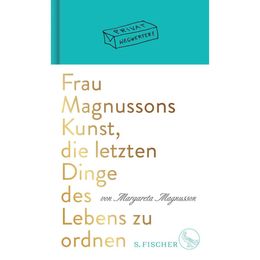 Frau Magnussons Kunst, die letzten Dinge des Lebens zu ordnen
