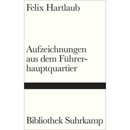 Suhrkamp Verlag AG Aufzeichnungen aus dem F&uuml;hrerhauptquartier