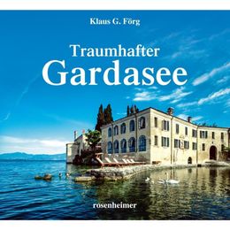 Traumhafter Gardasee