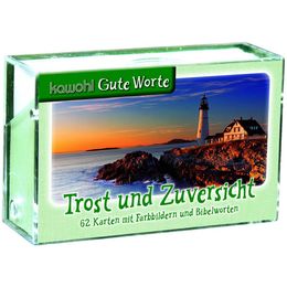 Trost und Zuversicht