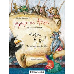 Arthur und Anton: Die Flaschenpost. Deutsch-Spanisch