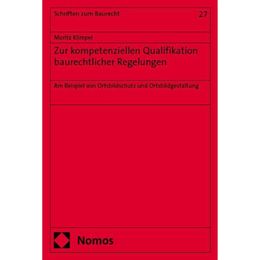 Zur kompetenziellen Qualifikation baurechtlicher Regelungen