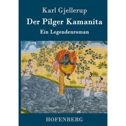 Hofenberg Der Pilger Kamanita