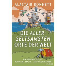 Die allerseltsamsten Orte der Welt