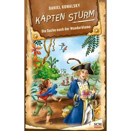 K&auml;pten Sturm - Die Suche nach der Wunderblume