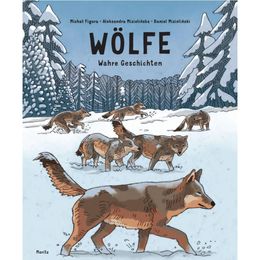 W&ouml;lfe - Wahre Geschichten