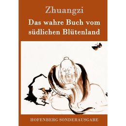 Hofenberg Das wahre Buch vom s&uuml;dlichen Bl&uuml;tenland