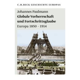 Globale Vorherrschaft und Fortschrittsglaube