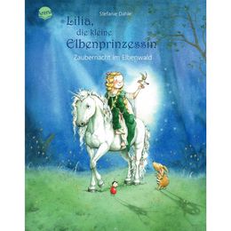 Lilia, die kleine Elbenprinzessin