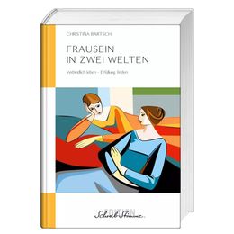 Frausein in zwei Welten