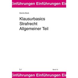 Klausurbasics Strafrecht Allgemeiner Teil