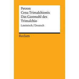 Cena Trimalchionis / Das Gastmahl des Trimalchio