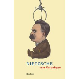 Nietzsche zum Vergn&uuml;gen