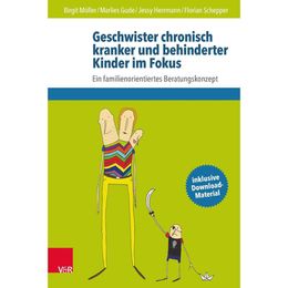 Geschwister chronisch kranker und behinderter Kinder im Fokus