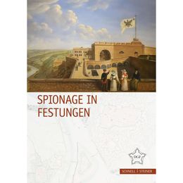 Spionage in Festungen