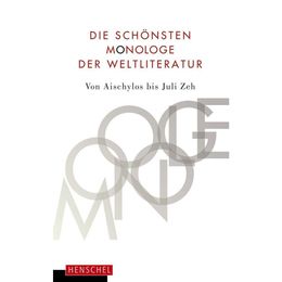 Die sch&ouml;nsten Monologe der Weltliteratur