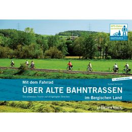 Mit dem Fahrrad &uuml;ber alte Bahntrassen im Bergischen Land
