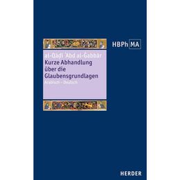 Kurze Abhandlung &uuml;ber die Glaubensgrundlagen