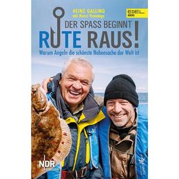 Rute raus, der Spa&szlig; beginnt